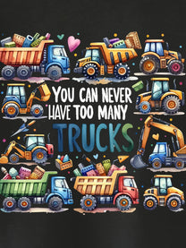 Never Too Many Trucks T-Shirt – KiddlyCuddly